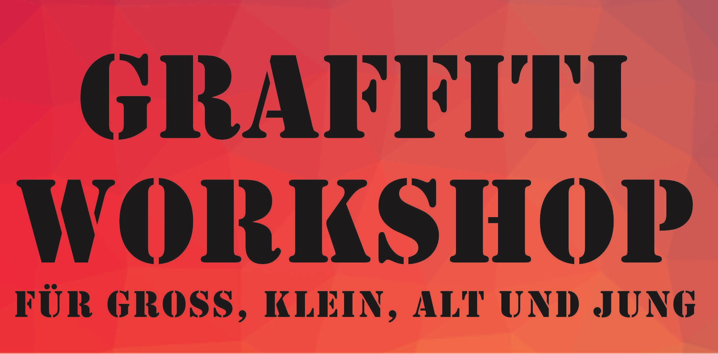 Teil 1: Graffiti-Workshop für Gross, Klein, Alt und Jung ...